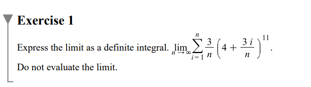 Solved Exercise 1 Express the limit as a definite integral. | Chegg.com