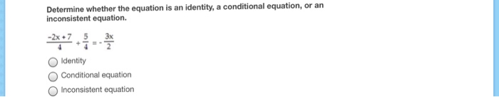 Solved Determine whether the equation is an identity, a | Chegg.com