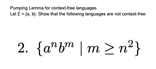 Solved Pumping Lemma for context-free languages Let Σ={a,b}. | Chegg.com