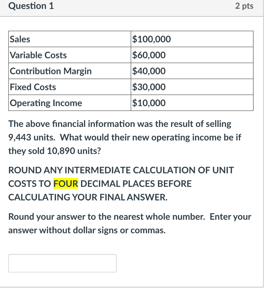 Solved Question 1 2 pts The above financial information was | Chegg.com