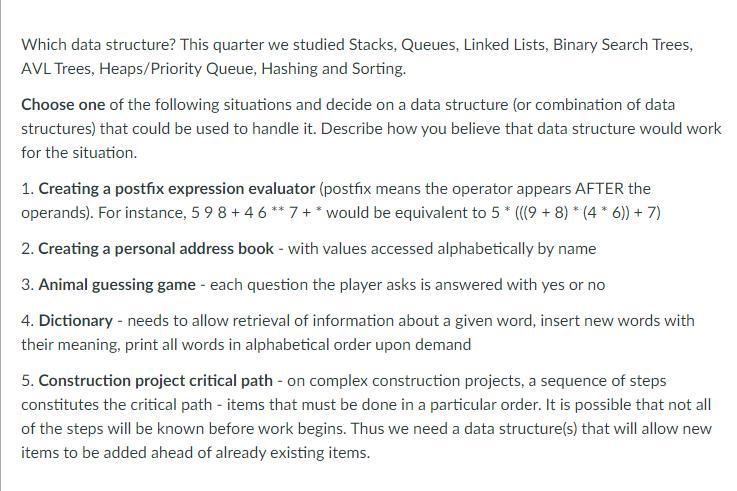 Solved Which data structure? This quarter we studied Stacks, | Chegg.com