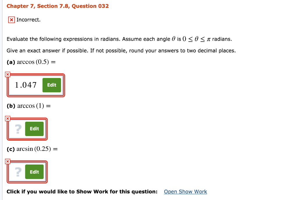Solved Chapter 7, Section 7.8, Question 032 X Incorrect | Chegg.com