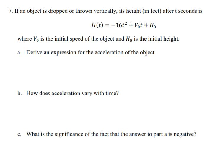 Solved 7. If an object is dropped or thrown vertically, its | Chegg.com