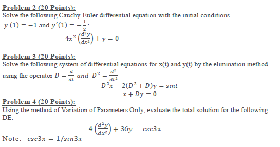 Solved 2) Solve the following Cauchy-Euler differential | Chegg.com