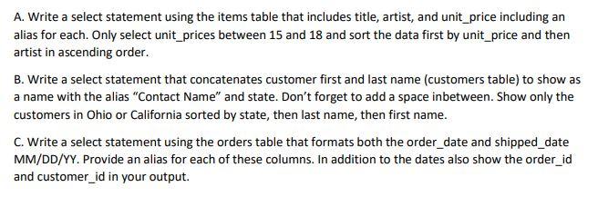 Solved A. Write a select statement using the items table | Chegg.com