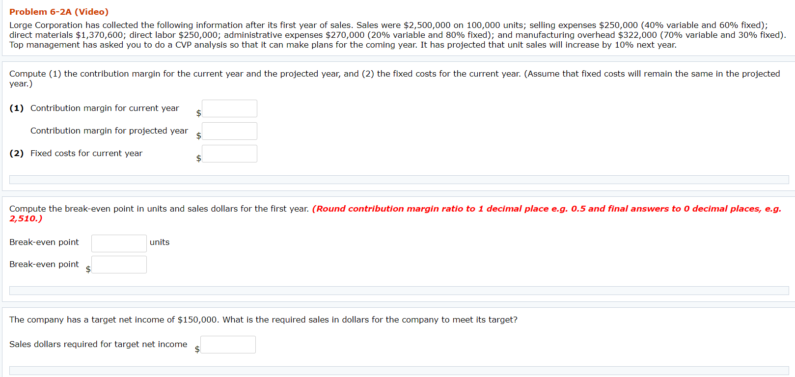 Solved Problem 6-2A (Video) Lorge Corporation has collected | Chegg.com