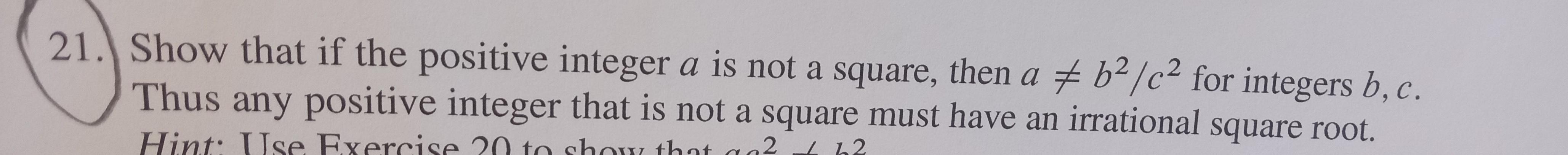Solved 21. Show that if the positive integer a is not a | Chegg.com
