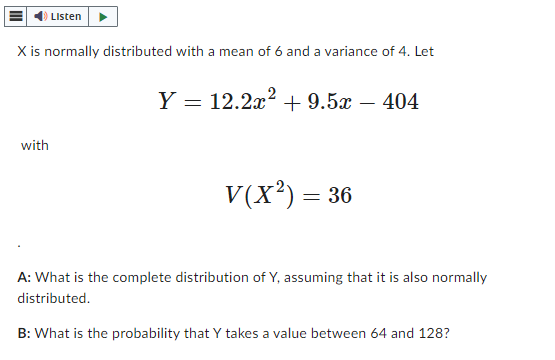 Solved X is normally distributed with a mean of 6 and a | Chegg.com
