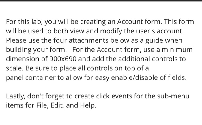 For this lab, you will be creating an Account form. | Chegg.com