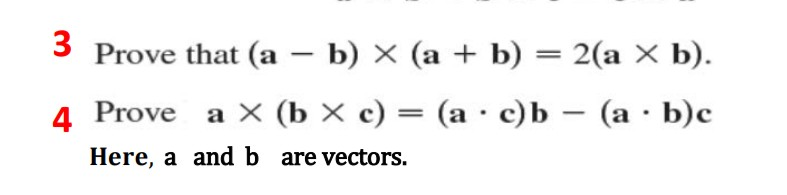 Solved 3 Prove that (a - b) X (a + b) = 2(a X b). 4. Prove a | Chegg.com