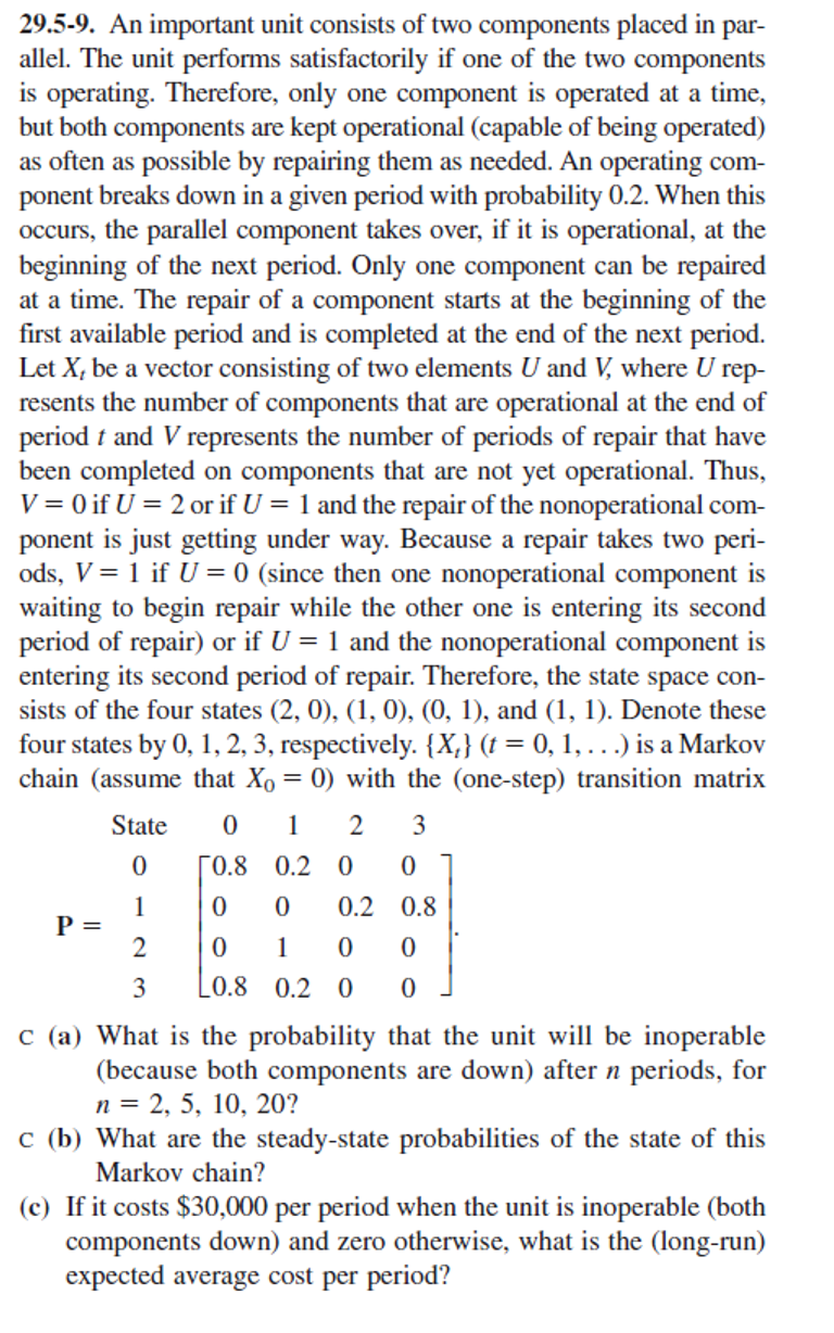 Solved 29.5-9. An important unit consists of two components | Chegg.com