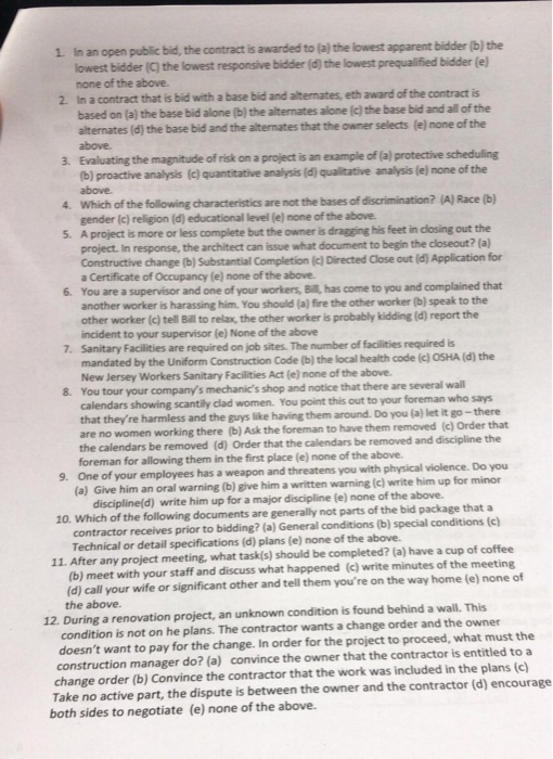 Solved 1 In an open public bid, the contract is awarded to | Chegg.com