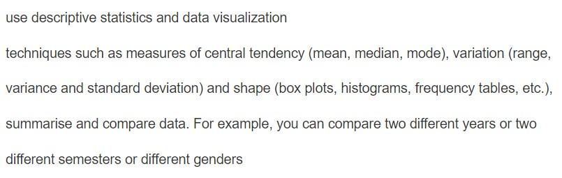use descriptive statistics and data visualization | Chegg.com