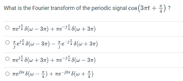 Solved What is the Fourier transform of the periodic signal | Chegg.com