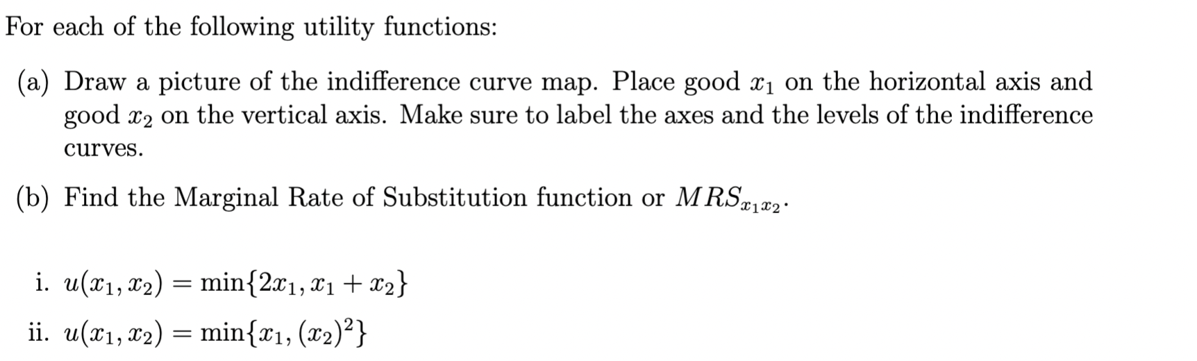 Solved For each of the following utility functions: (a) Draw | Chegg.com
