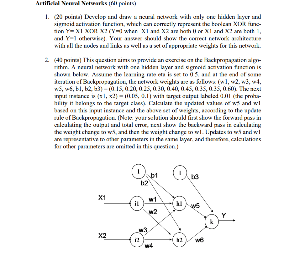 Solved 1. (20 points) Develop and draw a neural network with | Chegg.com