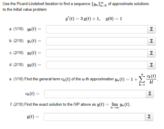 Solved Use the Picard-Lindeloef iteration to find a sequence | Chegg.com
