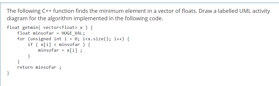 Solved The following C++ function finds the minimum element | Chegg.com