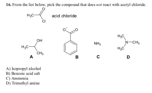 Solved 16. From the list below, pick the compound that does | Chegg.com