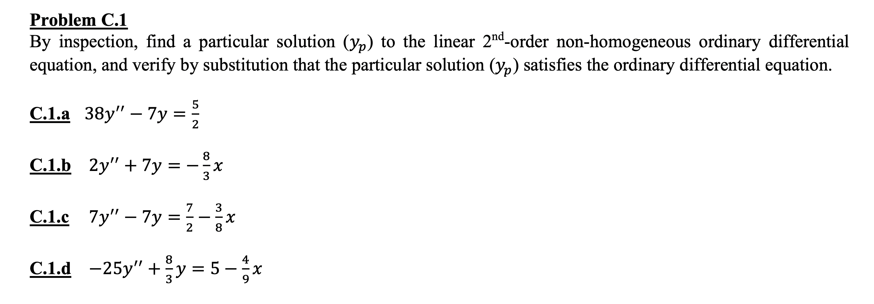 Solved By inspection, find a particular solution (yp) to the | Chegg.com