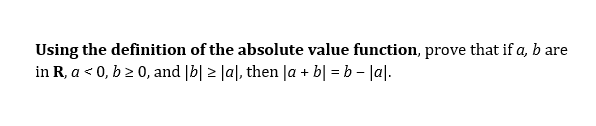 Solved Using the definition of the absolute value function, | Chegg.com