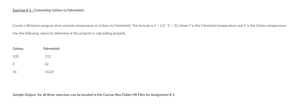 Solved Exercise # 3 - Converting Celsius to Fahrenheit | Chegg.com