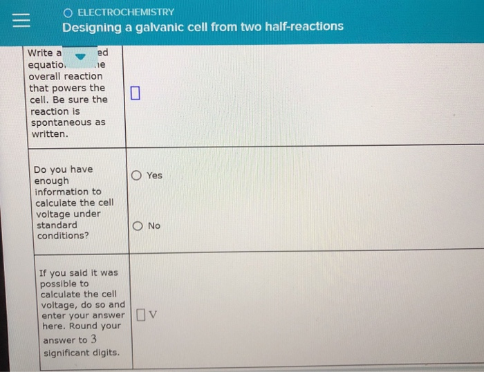 Solved Designing a galvanic cell from two half-reactions A | Chegg.com