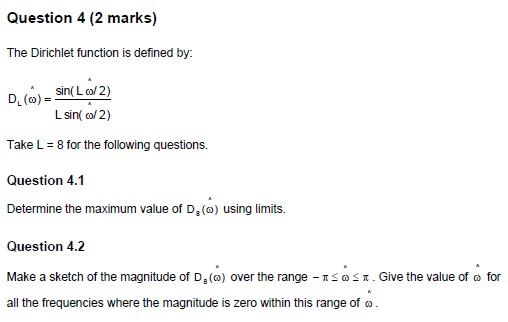 Solved Question 4 (2 marks) The Dirichlet function is | Chegg.com