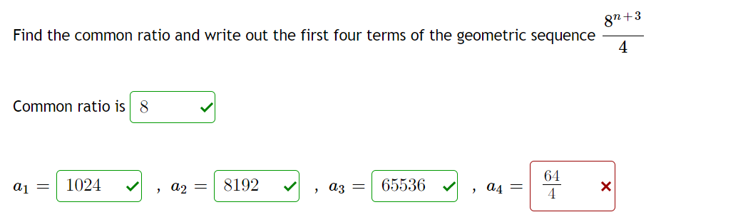Solved 8n +3 Find the common ratio and write out the first | Chegg.com