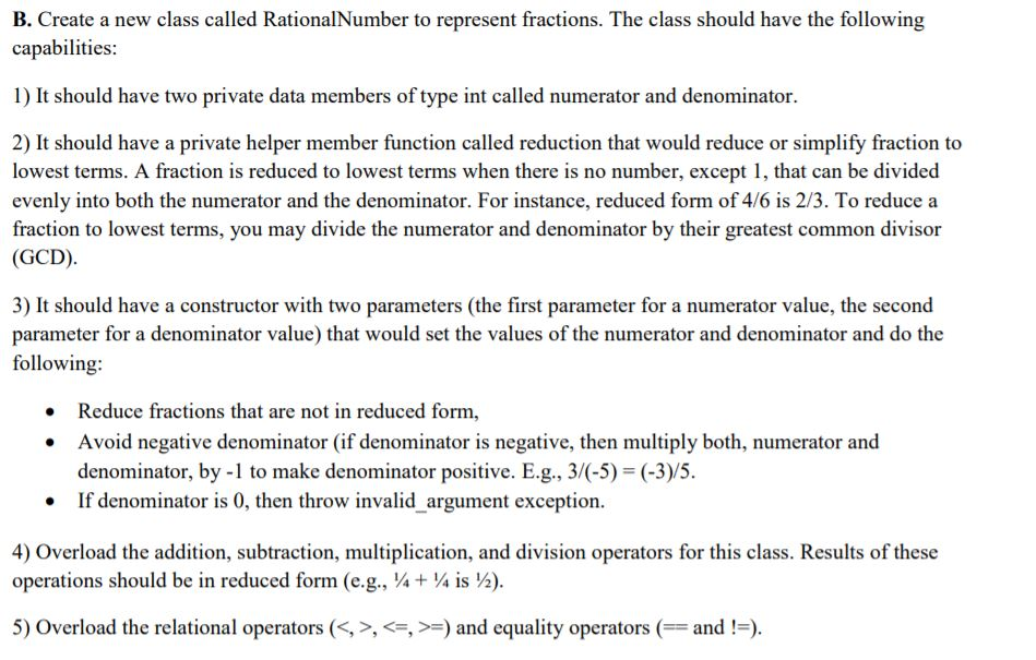 Solved B. Create a new class called RationalNumber to | Chegg.com