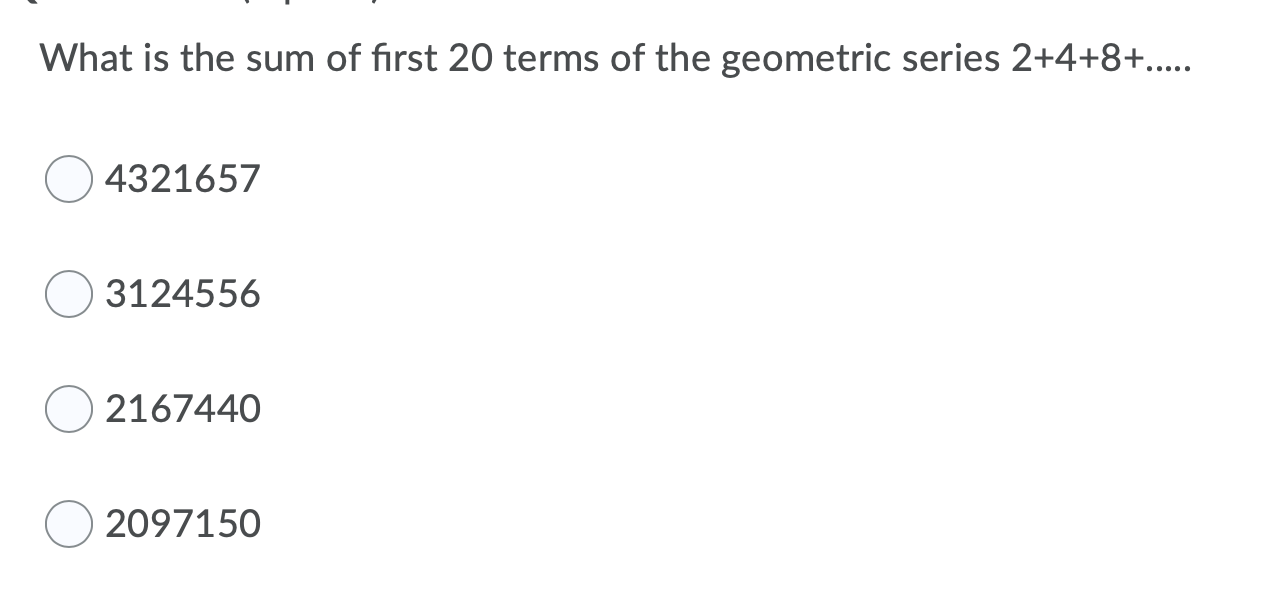 Solved What is the sum of first 20 terms of the geometric | Chegg.com