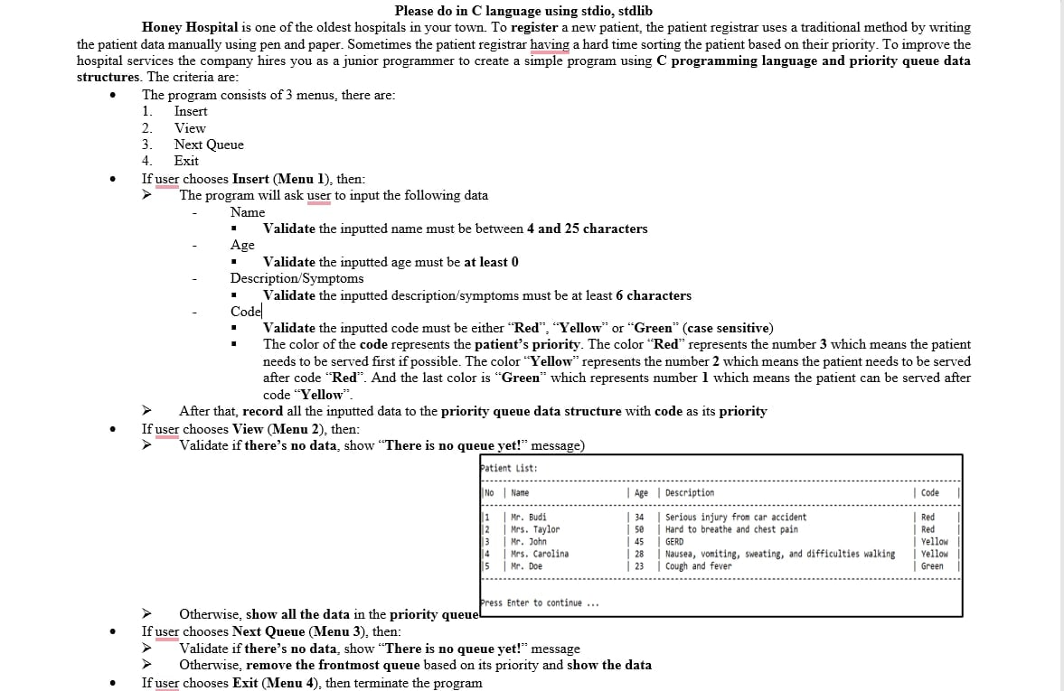 Solved > Please do in C language using stdio, stdlib Honey | Chegg.com