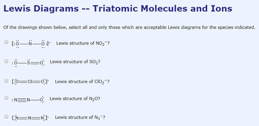 Solved Lewis Diagrams -- Triatomic Molecules and Ions Of the | Chegg.com