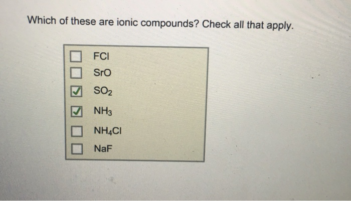 Solved Which of these are ionic compounds? Check all that | Chegg.com