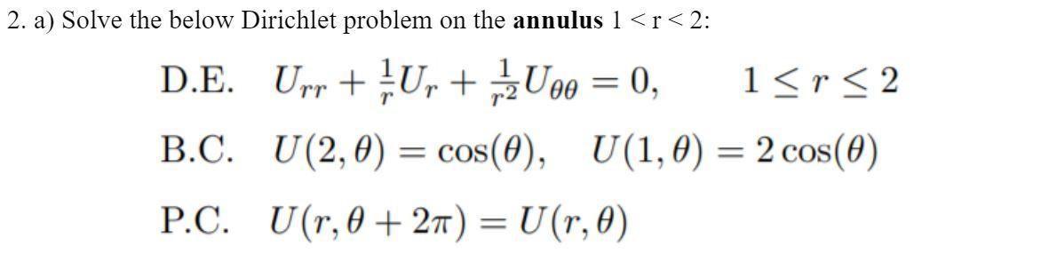 Solved 2. a) Solve the below Dirichlet problem on the | Chegg.com