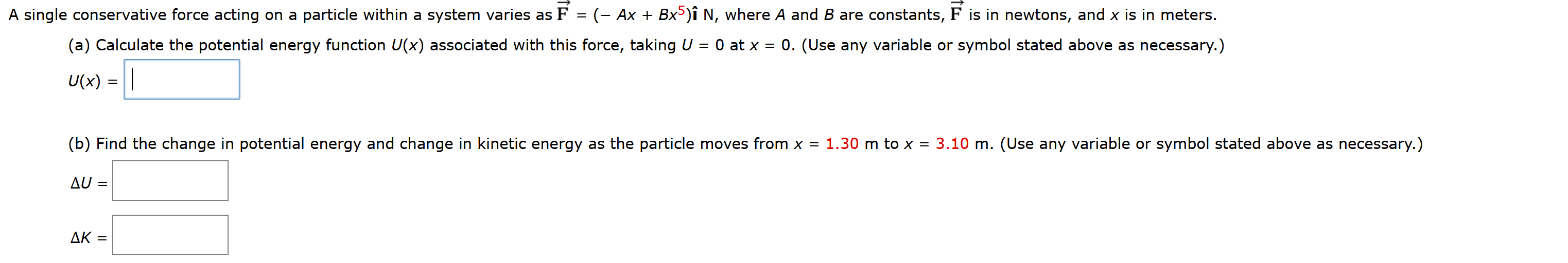 Solved A single conservative force acting on a particle | Chegg.com