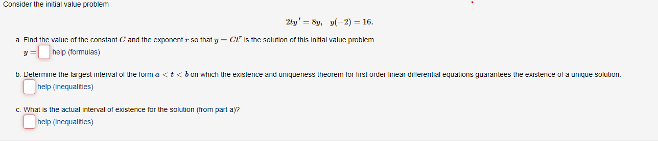 Solved Consider the initial value problem 2ty' = 8y, y(-2) = | Chegg.com
