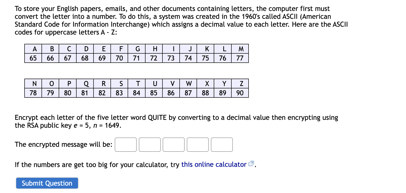 Solved To use RSA encryption on words, the computer first | Chegg.com
