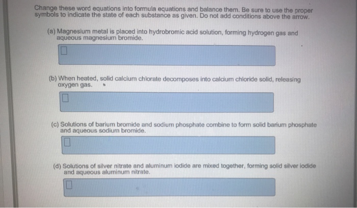 Solved Change these word equations into formula equations | Chegg.com