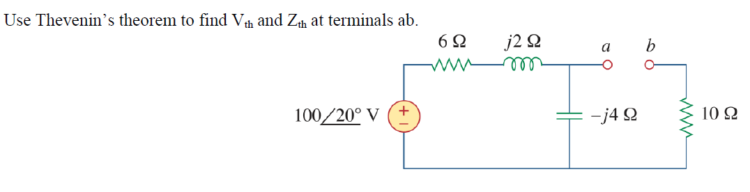 Solved Use Thevenin's theorem to find Vth and Zth at | Chegg.com