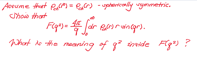 Solved Worume that Pch(r)=Pch(r) - spherically vymmetric. | Chegg.com