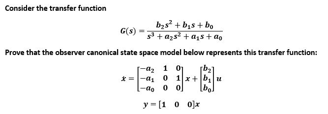 Solved = Consider the transfer function bas? + bis + be G(S) | Chegg.com