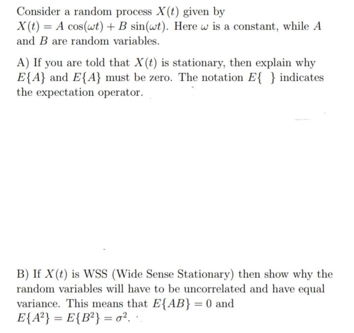 Solved Consider a random process X(t) given by | Chegg.com