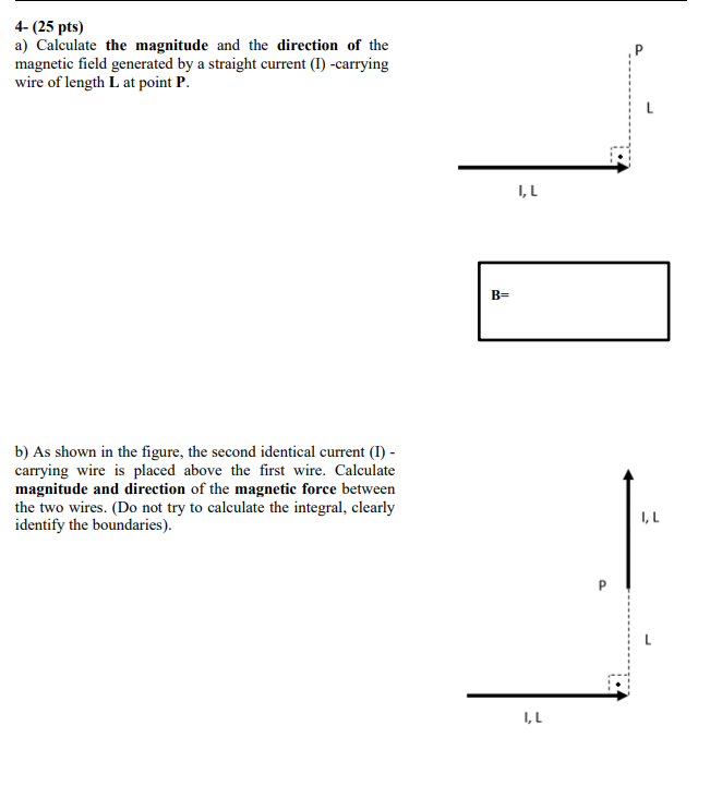 Solved 4- (25 pts) a) Calculate the magnitude and the | Chegg.com