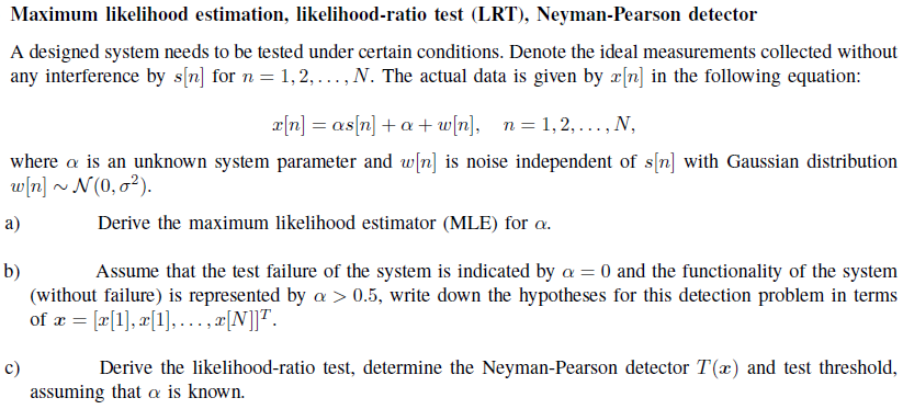Solved Maximum Likelihood Estimation Likelihood Ratio Test