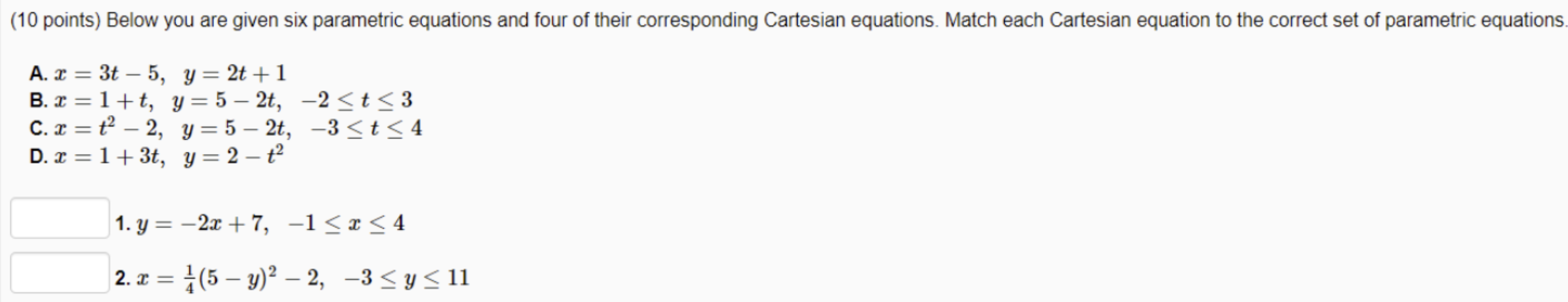 Solved (10 points) Below you are given six parametric | Chegg.com
