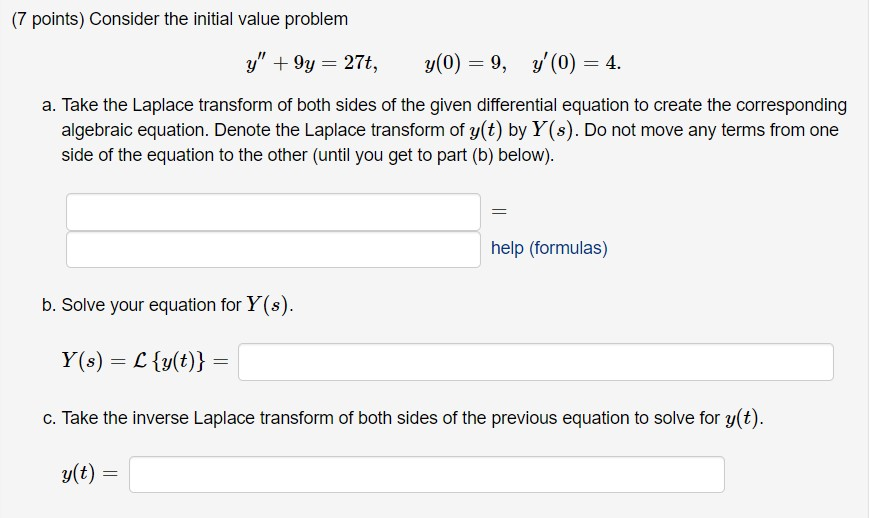 Solved (7 points) Consider the initial value problem y" +9y | Chegg.com