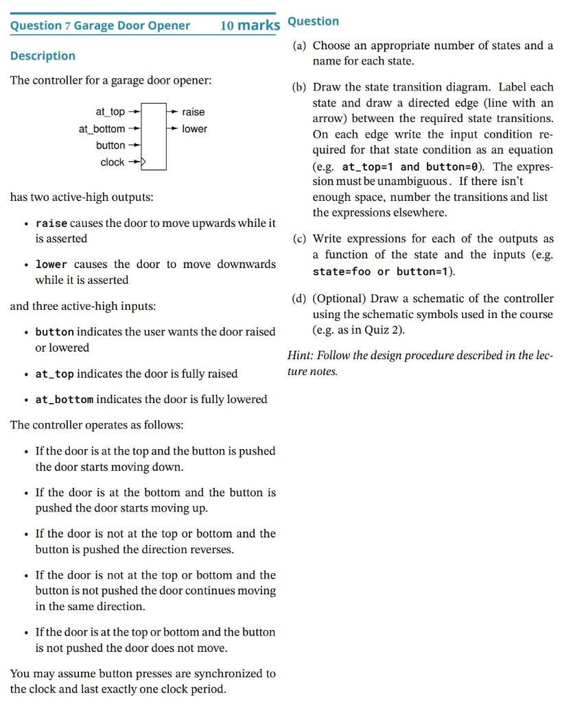 Solved Question 7 Garage Door Opener 10 marks Question (a) | Chegg.com