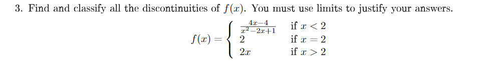 Solved 40-4 3. Find and classify all the discontinuities of | Chegg.com