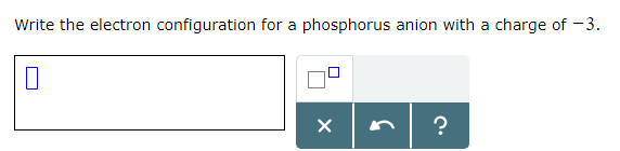 Solved Write the electron configuration for a phosphorus | Chegg.com